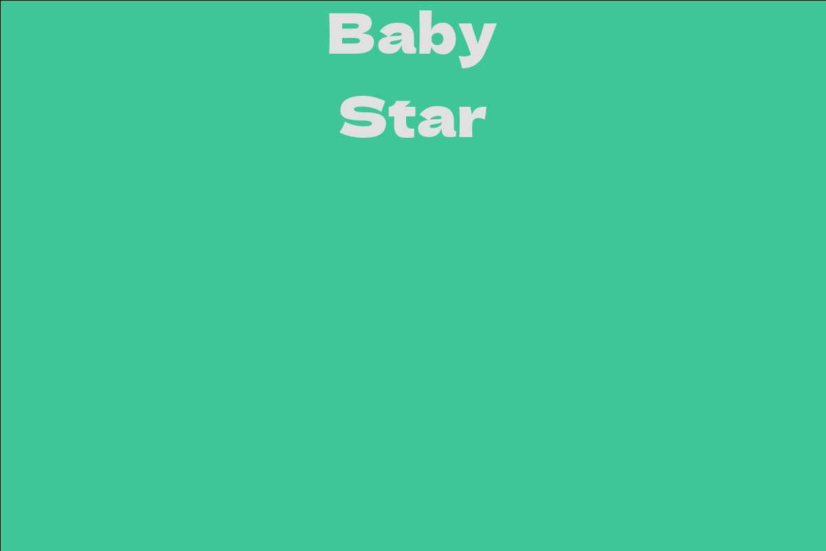 Baby Star - Facts, Bio, Career, Net Worth | AidWiki