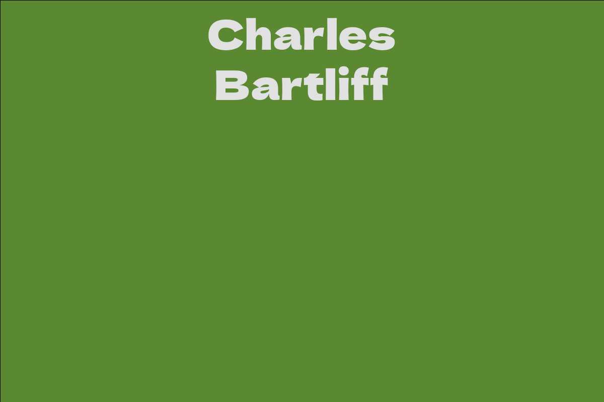 Charles Bartliff - Facts, Bio, Career, Net Worth | AidWiki