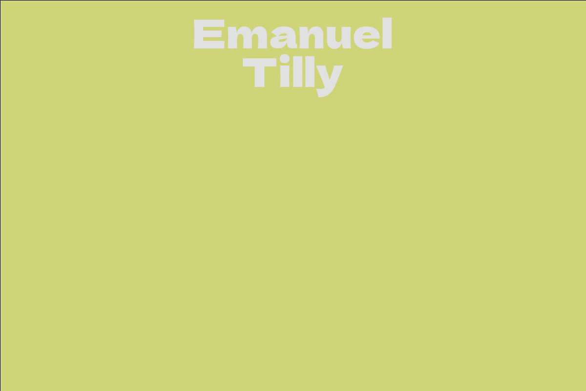 Emanuel Tilly - Facts, Bio, Career, Net Worth | AidWiki