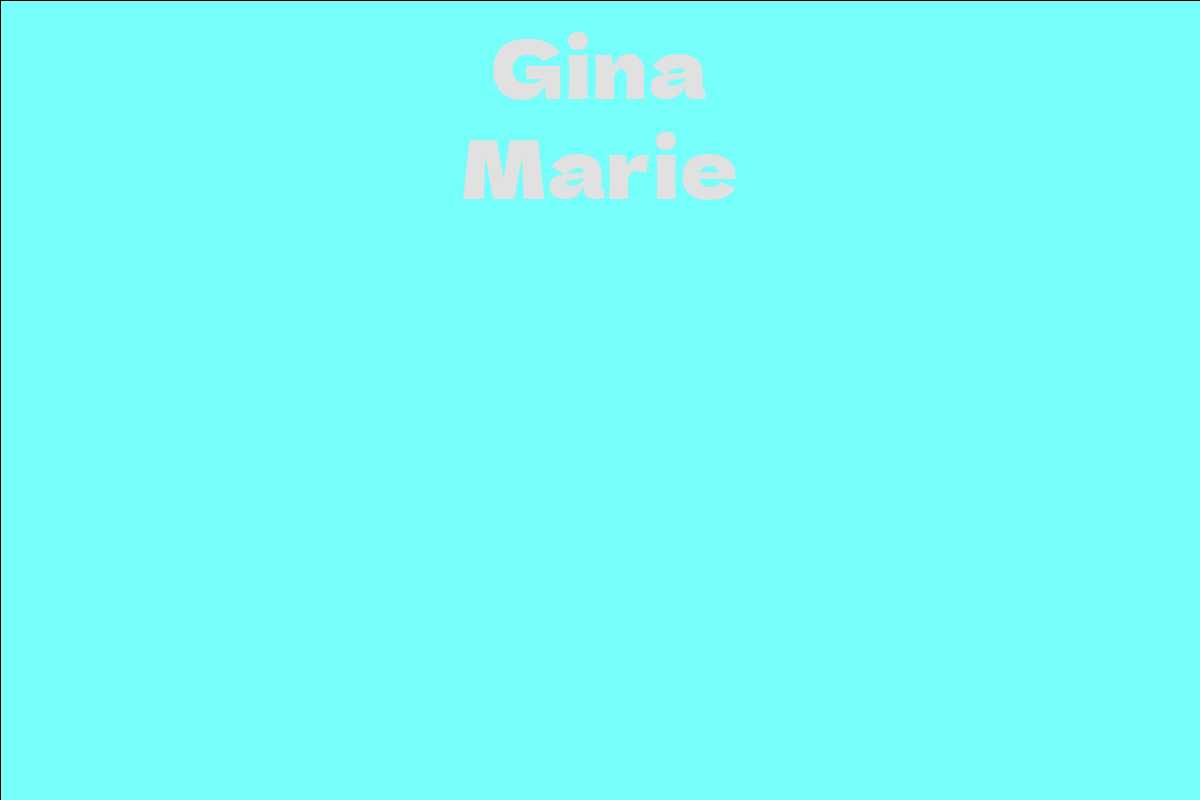 Gina Marie - Facts, Bio, Career, Net Worth | AidWiki