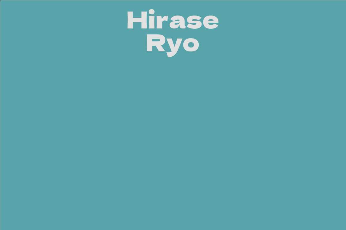 Hirase Ryo - Facts, Bio, Career, Net Worth | AidWiki