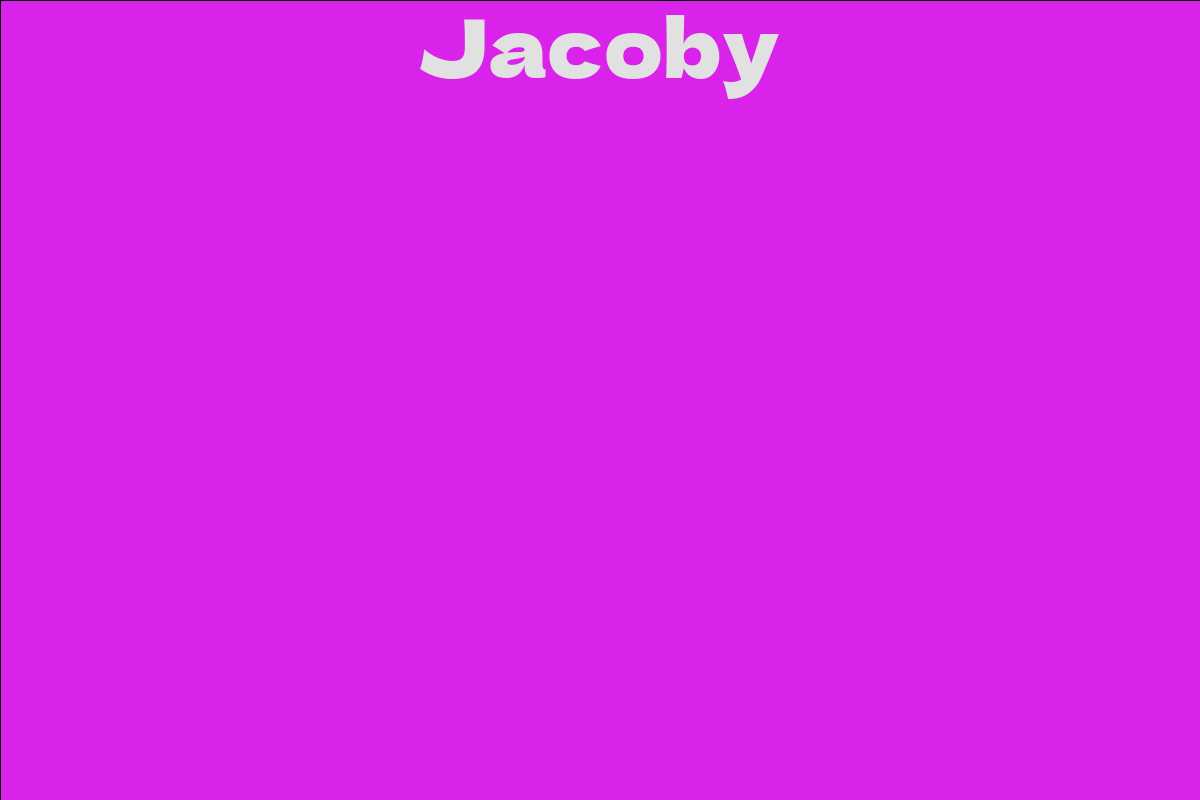 Jacoby - Facts, Bio, Career, Net Worth | AidWiki
