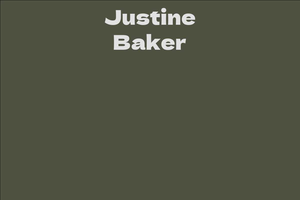 Justine Baker - Facts, Bio, Career, Net Worth | AidWiki