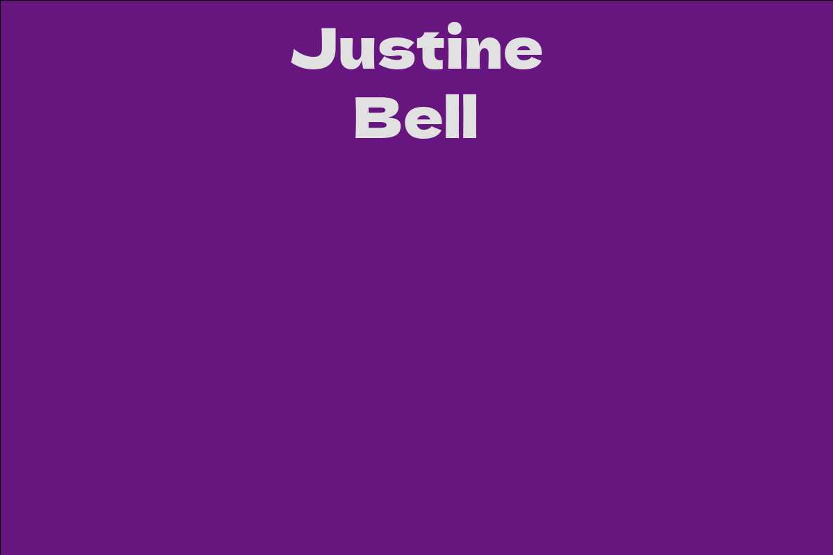 Justine Bell - Facts, Bio, Career, Net Worth | AidWiki