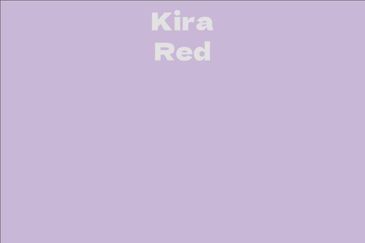 Kira Red - Facts, Bio, Career, Net Worth | AidWiki