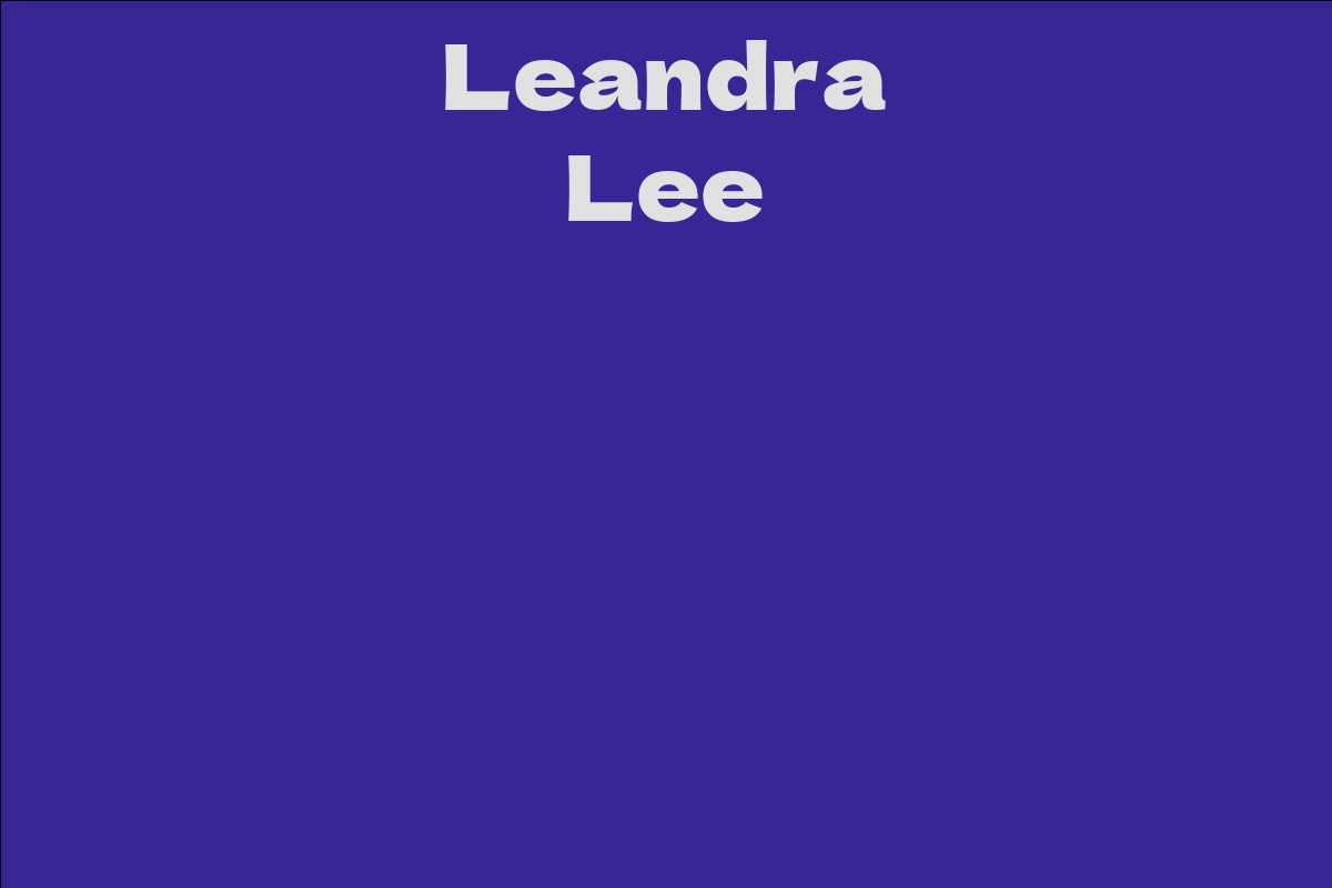 Leandra Lee - Facts, Bio, Career, Net Worth | AidWiki
