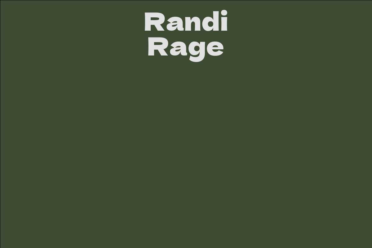 Randi Rage - Facts, Bio, Career, Net Worth | AidWiki