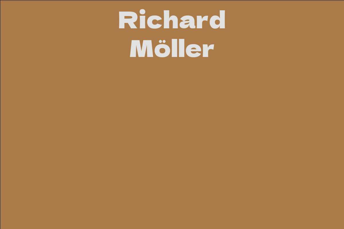 Richard Möller - Facts, Bio, Career, Net Worth | AidWiki