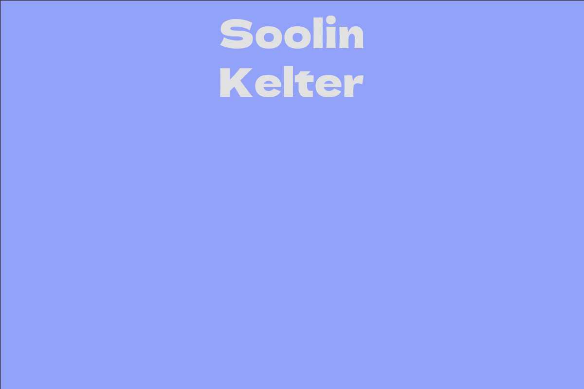 Soolin Kelter - Facts, Bio, Career, Net Worth | AidWiki