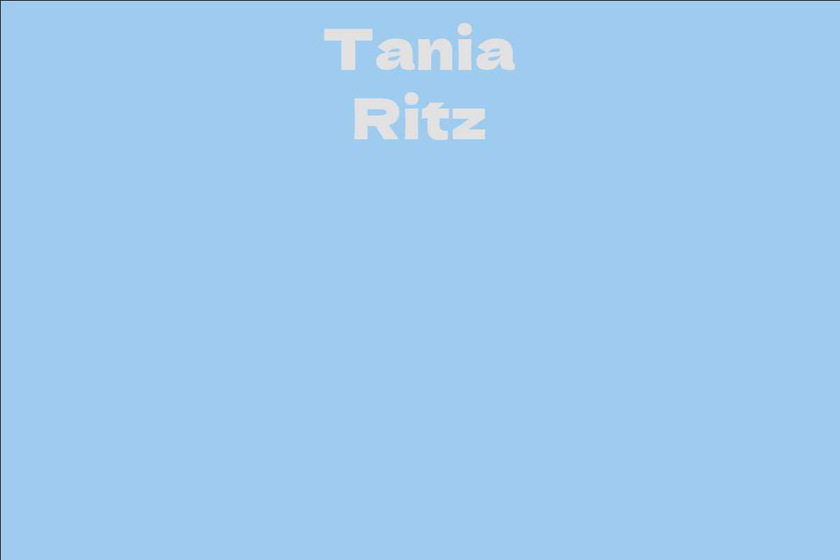 Tania Ritz - Facts, Bio, Career, Net Worth | AidWiki