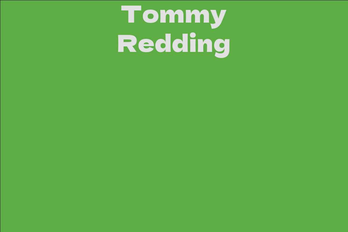 Tommy Redding - Facts, Bio, Career, Net Worth | AidWiki