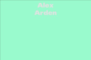 Alex Arden - Facts, Bio, Career, Net Worth | AidWiki
