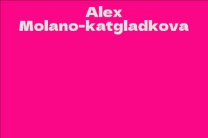 Alex Molano-katgladkova - Facts, Bio, Career, Net Worth | AidWiki