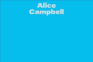 Alice Campbell - Facts, Bio, Career, Net Worth | AidWiki