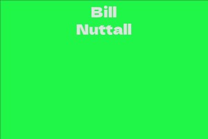 Bill Nuttall - Facts, Bio, Career, Net Worth | AidWiki