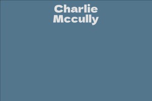 Charlie Mccully - Facts, Bio, Career, Net Worth | AidWiki
