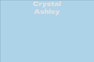 Crystal Ashley - Facts, Bio, Career, Net Worth | AidWiki