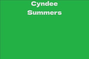 Cyndee Summers - Facts, Bio, Career, Net Worth | AidWiki