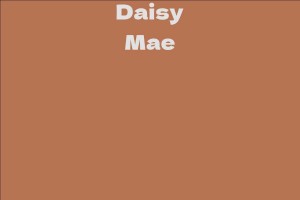 Daisy Mae - Facts, Bio, Career, Net Worth | AidWiki