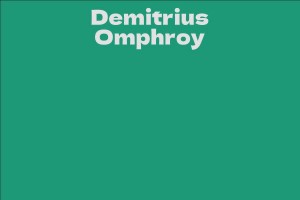 Demitrius Omphroy - Facts, Bio, Career, Net Worth | AidWiki