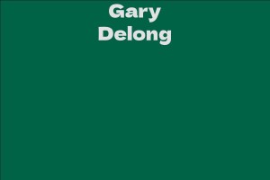Gary Delong - Facts, Bio, Career, Net Worth | AidWiki