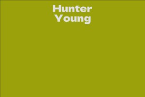 Hunter Young - Facts, Bio, Career, Net Worth | AidWiki