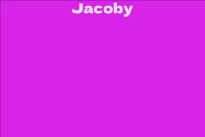 Jacoby - Facts, Bio, Career, Net Worth | AidWiki