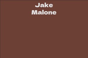 Jake Malone - Facts, Bio, Career, Net Worth | AidWiki