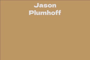 Jason Plumhoff - Facts, Bio, Career, Net Worth | AidWiki