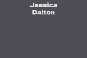 Jessica Dalton - Facts, Bio, Career, Net Worth | AidWiki