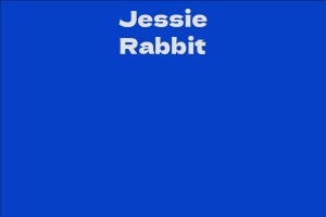 Jessie Rabbit - Facts, Bio, Career, Net Worth | AidWiki
