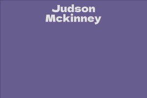 Judson Mckinney - Facts, Bio, Career, Net Worth | AidWiki