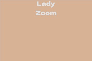 Lady Zoom - Facts, Bio, Career, Net Worth | AidWiki