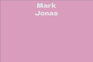 Mark Jonas - Facts, Bio, Career, Net Worth | AidWiki