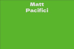 Matt Pacifici - Facts, Bio, Career, Net Worth | AidWiki
