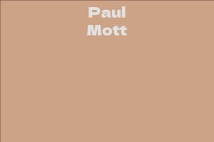 Paul Mott - Facts, Bio, Career, Net Worth | AidWiki