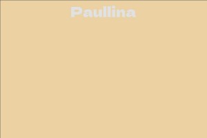 Paullina - Facts, Bio, Career, Net Worth | AidWiki