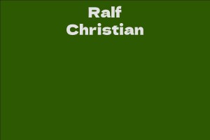 Ralf Christian - Facts, Bio, Career, Net Worth | AidWiki