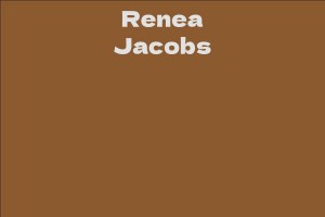 Renea Jacobs - Facts, Bio, Career, Net Worth | AidWiki