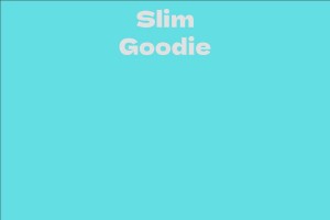 Slim Goodie - Facts, Bio, Career, Net Worth | AidWiki