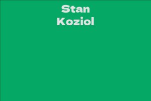 Stan Koziol - Facts, Bio, Career, Net Worth | AidWiki