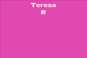 Teresa R - Facts, Bio, Career, Net Worth | AidWiki