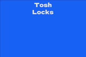 Tosh Locks - Facts, Bio, Career, Net Worth | AidWiki