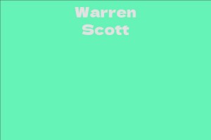 Warren Scott - Facts, Bio, Career, Net Worth | AidWiki